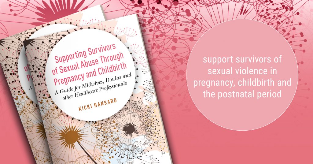 Supporting Survivors Of Sexual Abuse – The Story Behind the Book